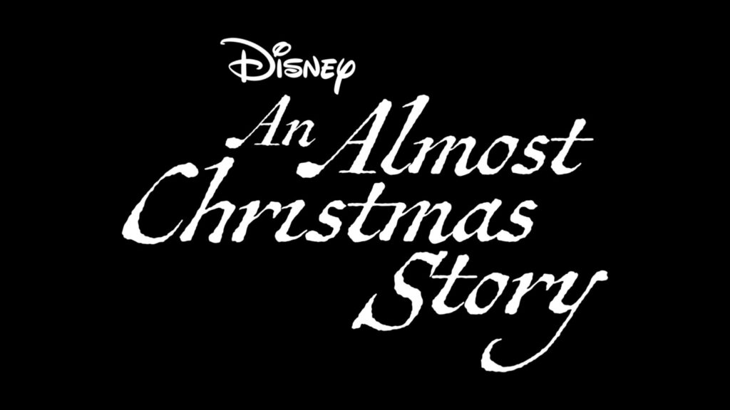 《An Almost Christmas Story》將於今年秋天登陸迪士尼+ - 動漫世界網絡中國站